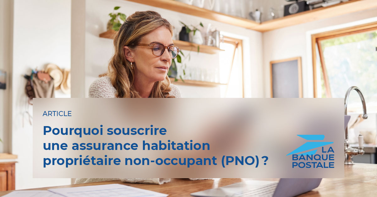 Pourquoi souscrire une assurance habitation propriétaire non-occupant ...