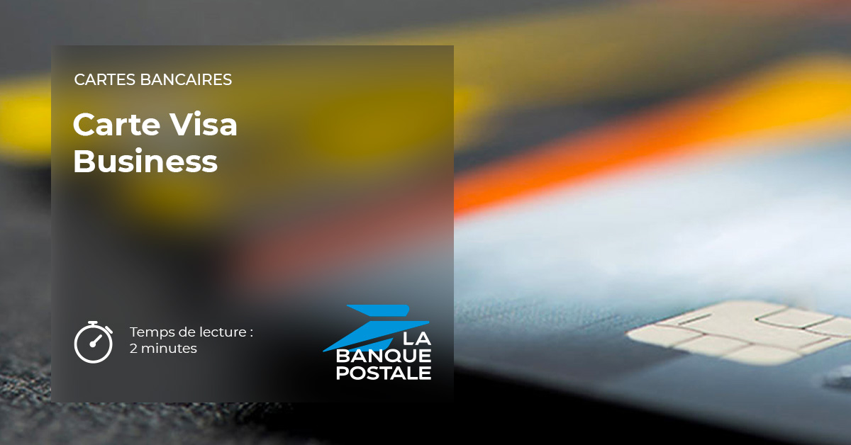 Carte Visa Business - La Banque Postale